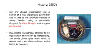 Components of Pacemaker and ICDs - understanding the hardware | PPTX