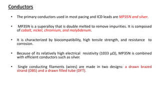 Components of Pacemaker and ICDs - understanding the hardware | PPTX