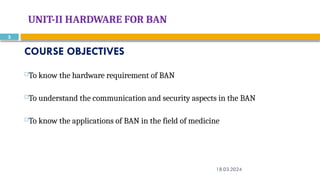 Hardware for Body Area Network presentation | PPTX