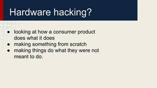 Hardware hacking | PDF