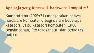 Hardware komputer dalam SIM | PPT