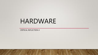 Hardware media | PPT