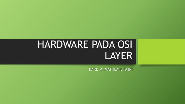 Hardware pada osi layer | PPT | Free Download
