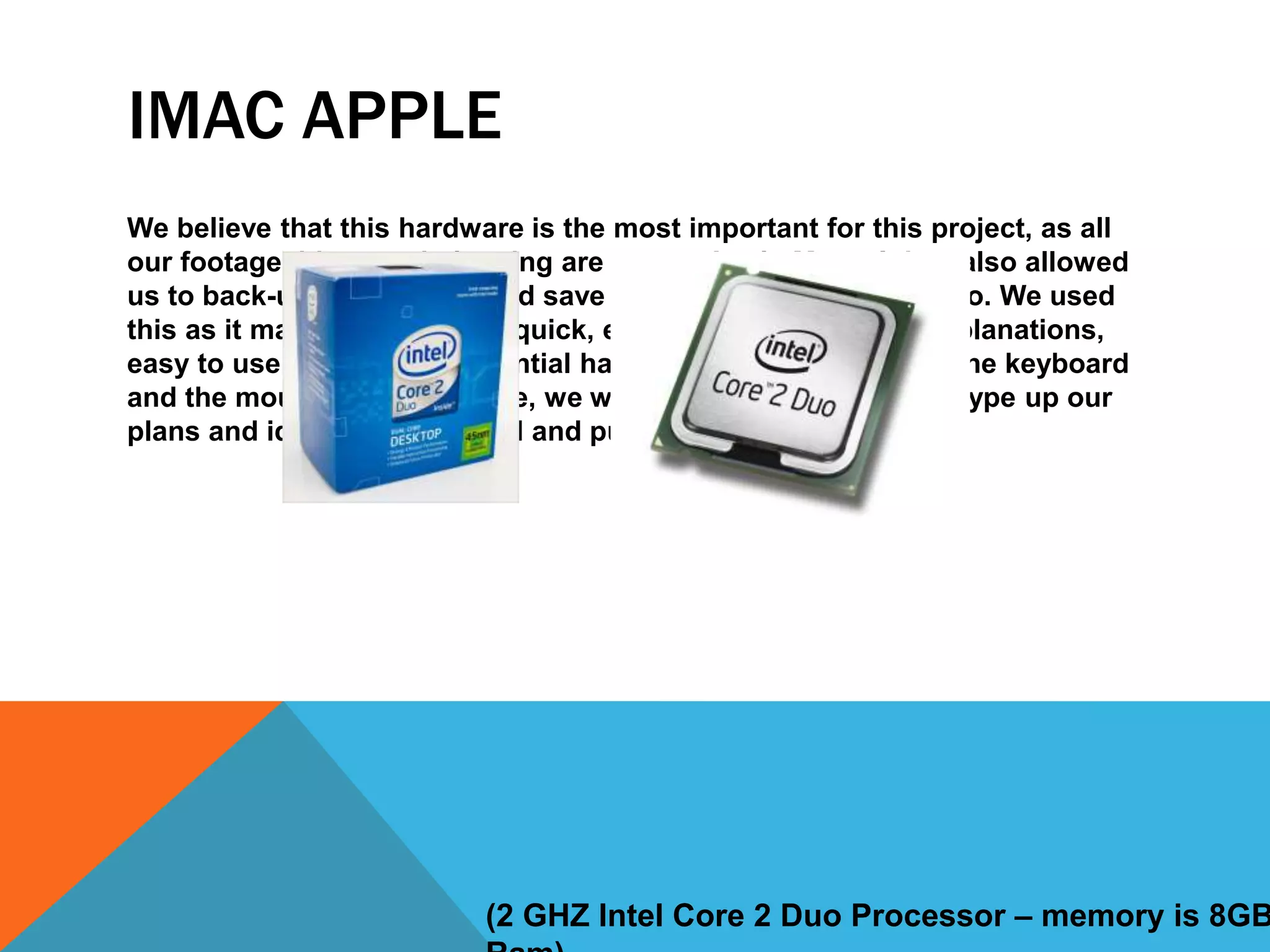 Hardware questions 4 evaluation | PPTX | Cameras and Camcorders | Consumer Electronics