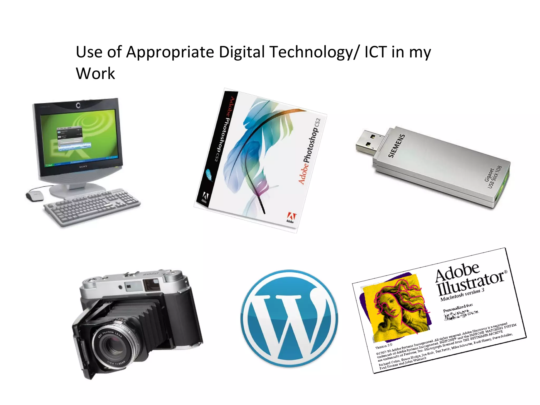 Use of Appropriate Technology/ICT in your work | PPT | Photo Editing ...