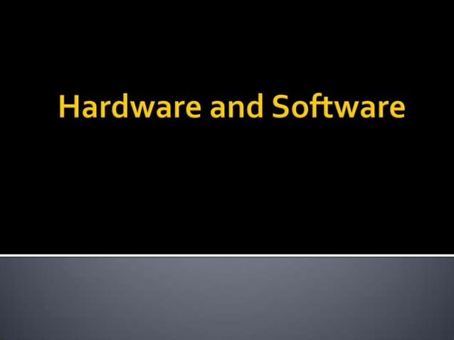 Hardware software | PPT