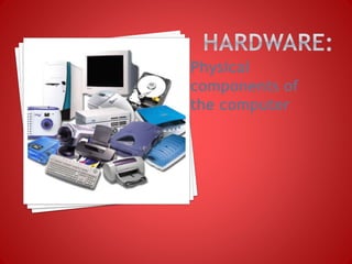 Hardware & software | PPT