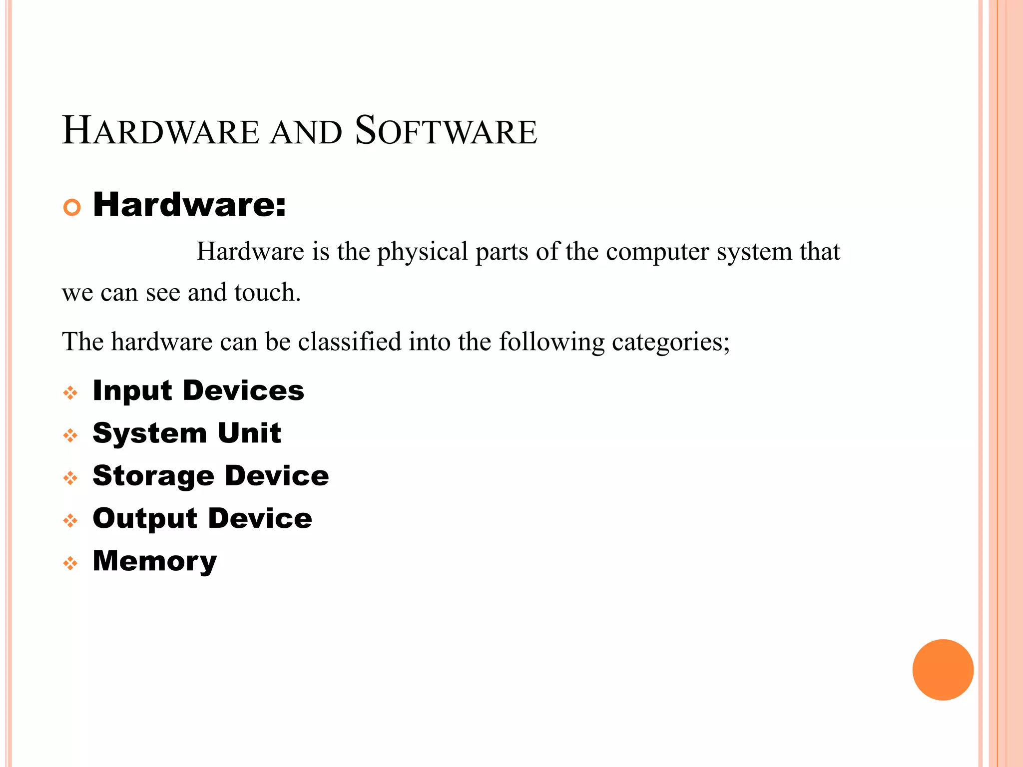 Hardware & Software | PPTX | Operating Systems | Computer Software and Applications