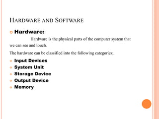 Hardware & Software | PPTX | Operating Systems | Computer Software and Applications