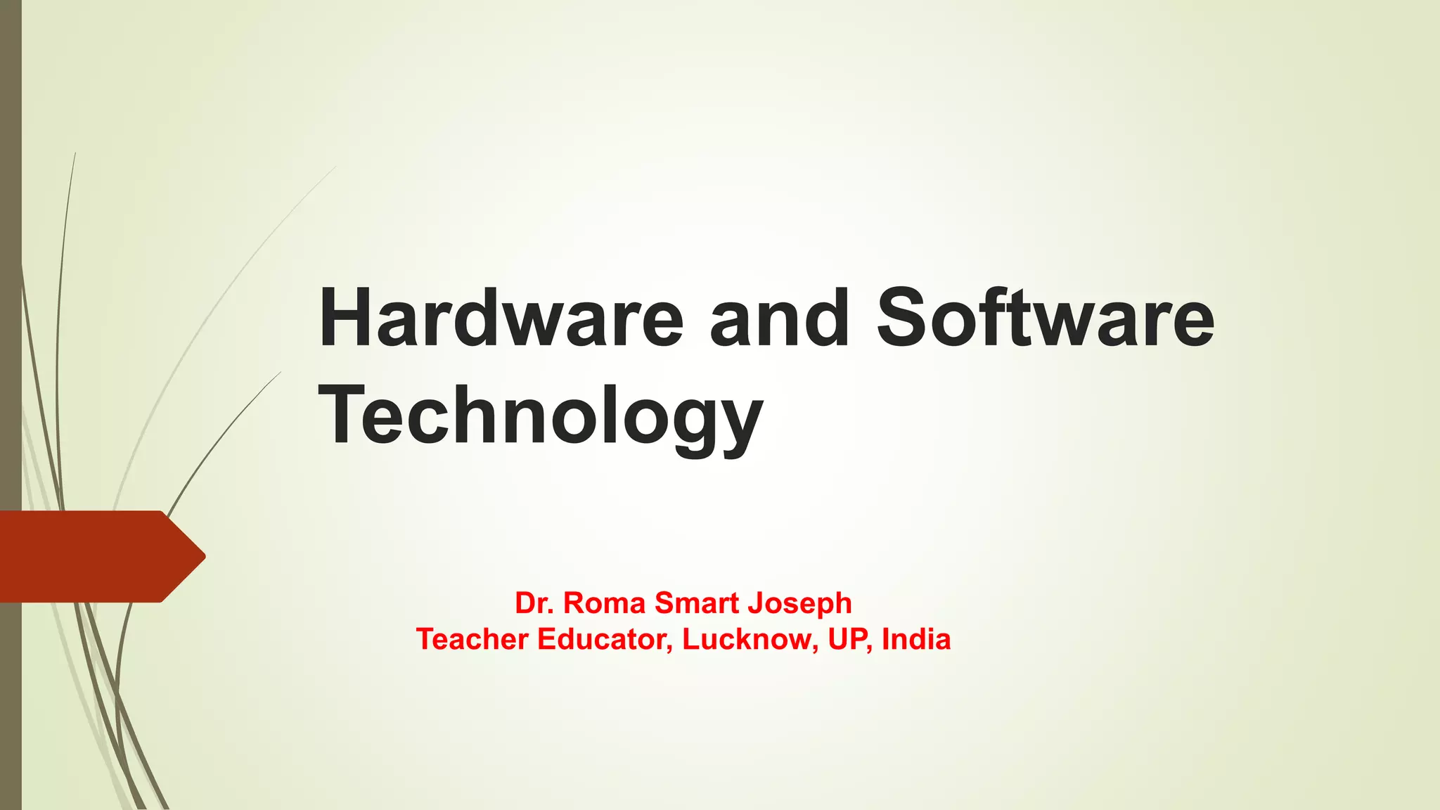 Hardware software approach of Educational Technology | PPTX