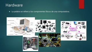 Hardware, software y humanware | PPTX