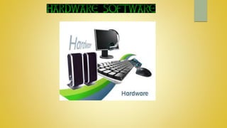 Hardware sofware | PPT