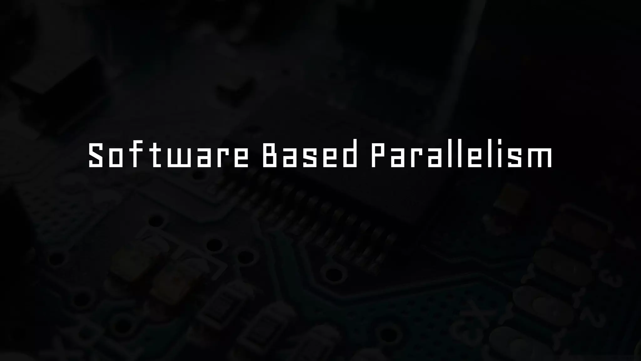 A parallel Universe : Hardware vs Software parallelism | PDF | Computing | Technology & Computing
