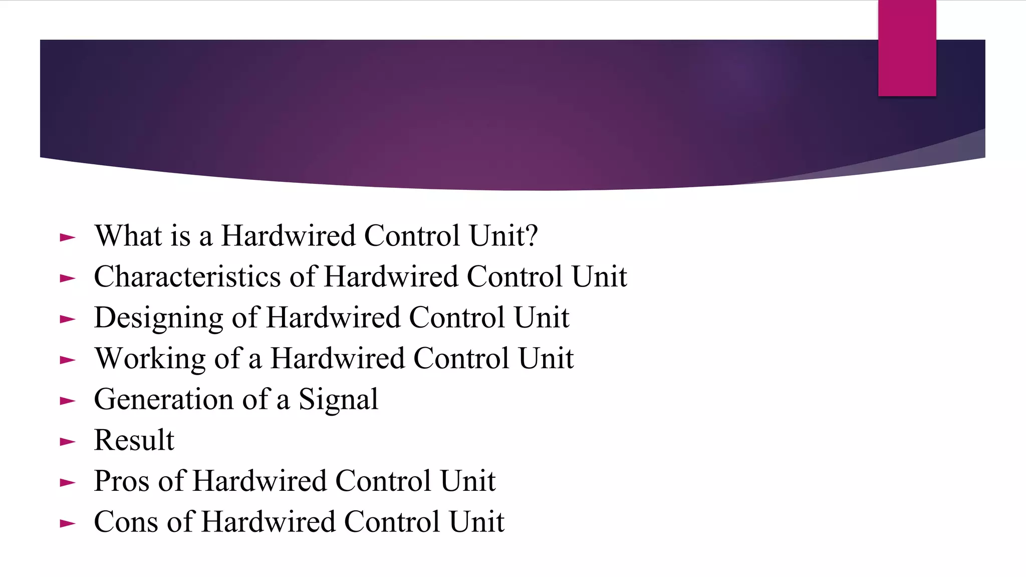 hardwired control unit ppt | PDF