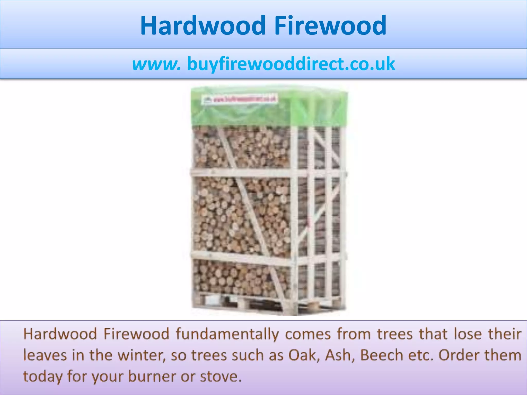 Hardwood Firewood | PPTX