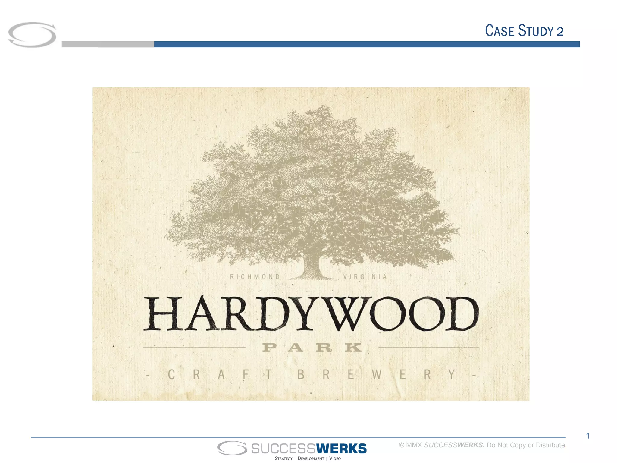 Hardywood craft brewery social media roi case study 2 | PPT