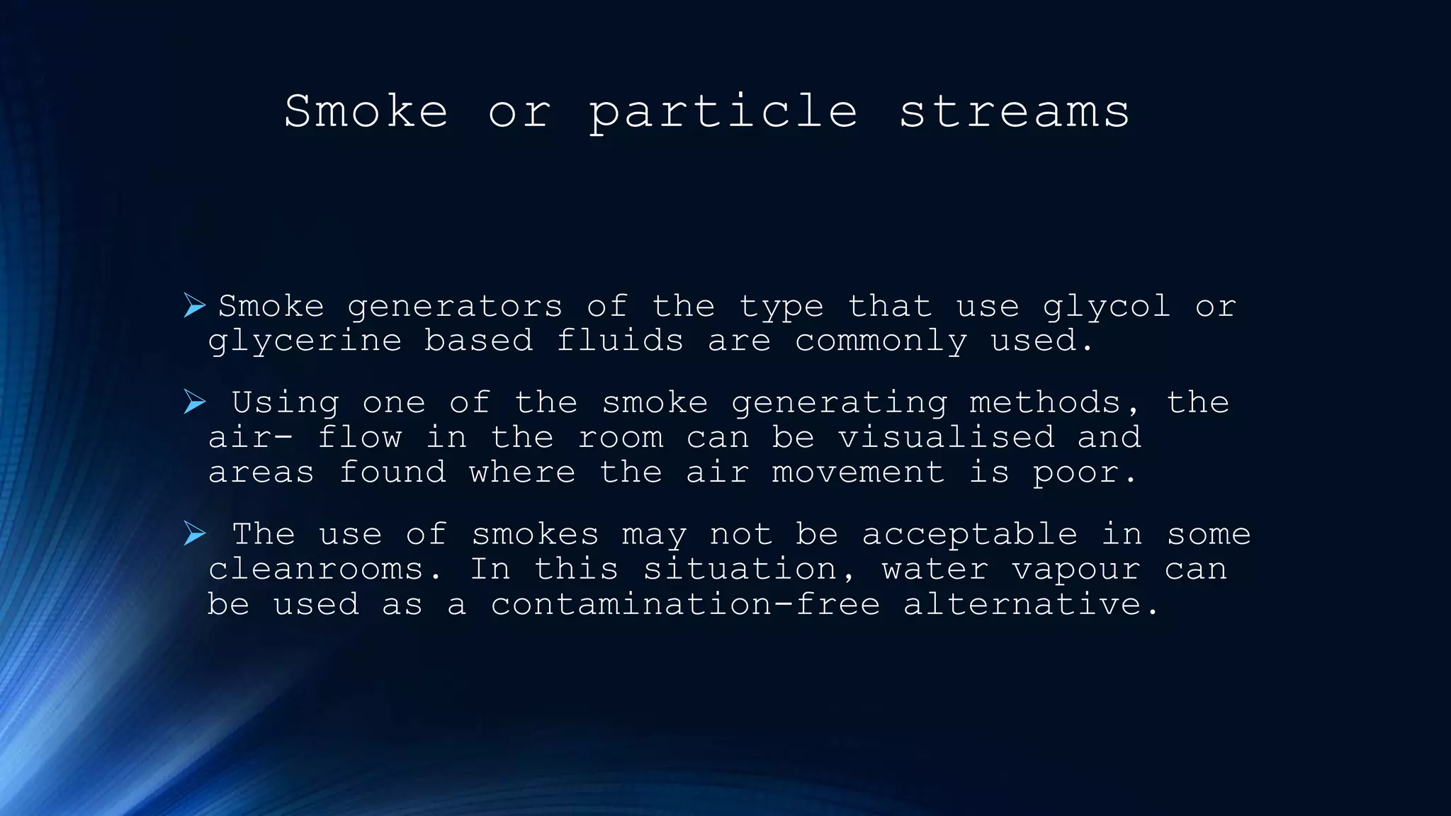 Air movement visualisation inside Cleanroom | PPTX