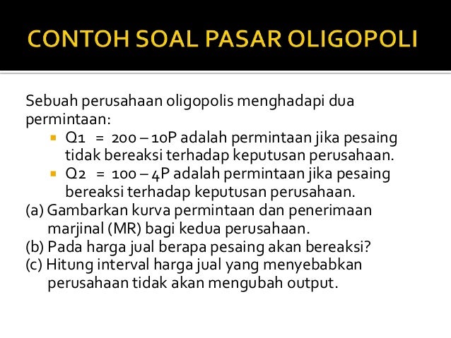 Contoh Soal Oligopoli Beserta Kurva Nya - Materi Soal