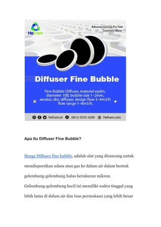 Harga Diffuser Fine Bubble 0813-3535-3290 | PDF