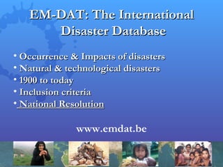 Natural Disasters and Complex Emergencies: Geo-Referencing their Human ...