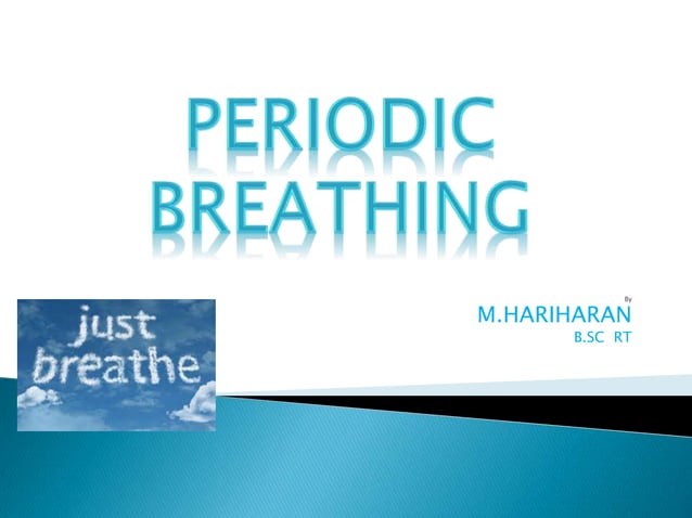 periodic breathing | PPTX