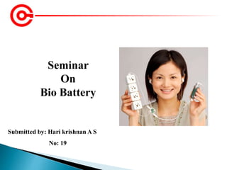 BIO BATTERY | PPTX