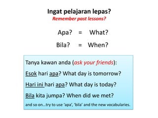 Hari hari dalam seminggu | PPTX | National & Civic Holidays | Holidays