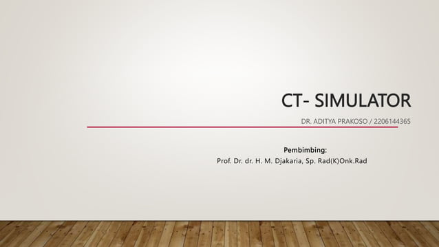 CT Simulator.pptx