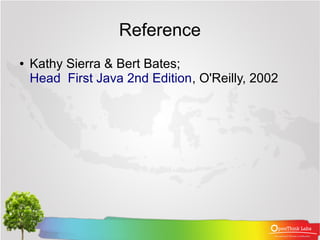 OpenThink Labs Training : Diving into Java, The Head First Way | PPT
