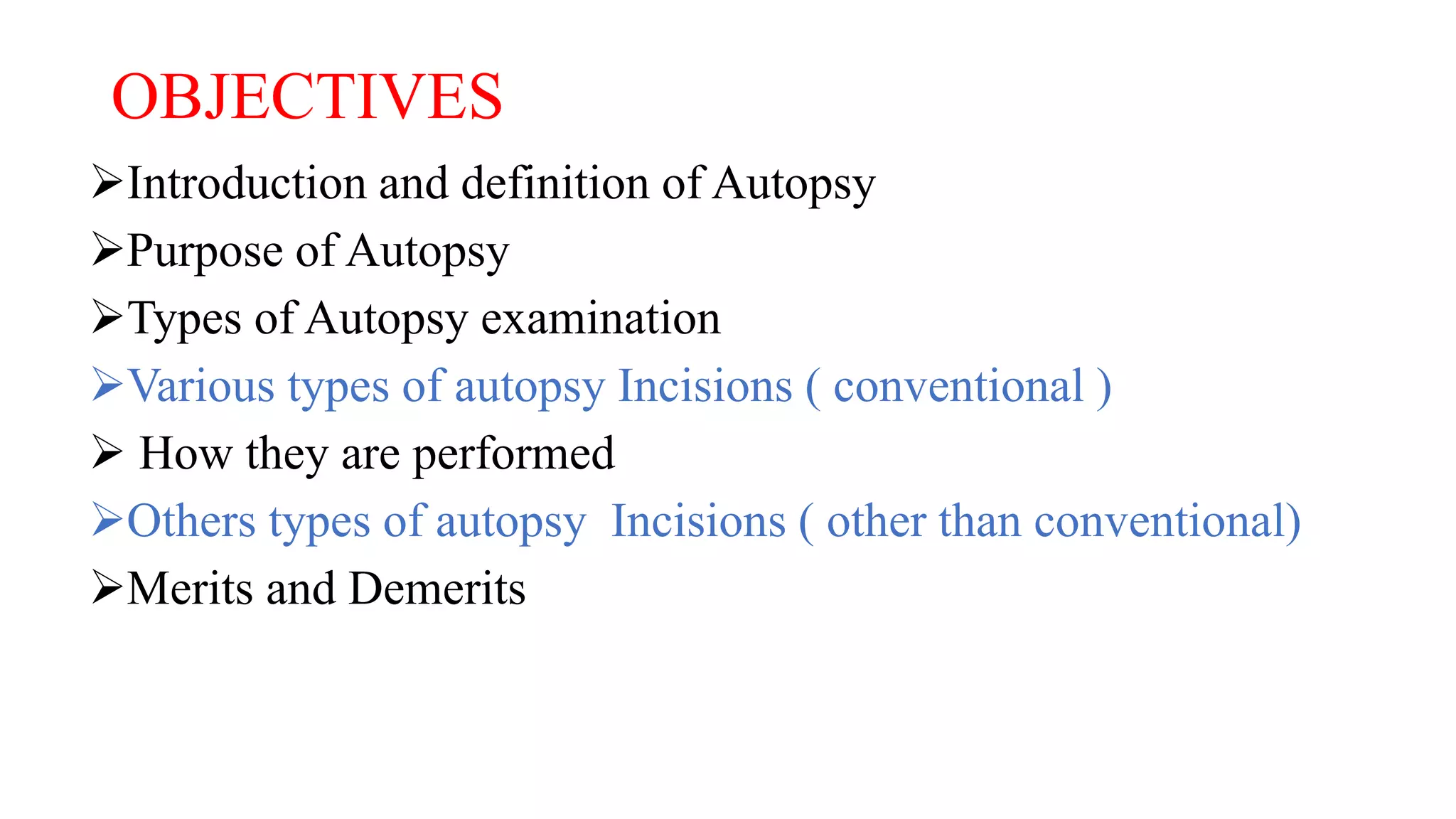 Presentation autopsy incisions-.pptx. Dr. Haricharan MD RIMS Imphal ...
