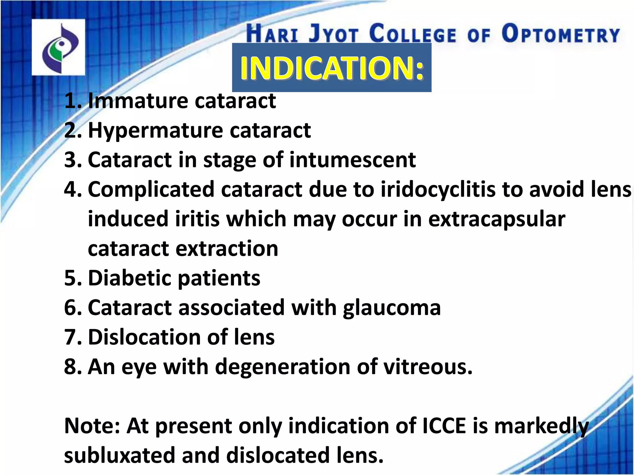 Intracapsular Cataract extraction | PPTX