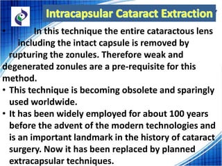 Intracapsular Cataract extraction | PPTX