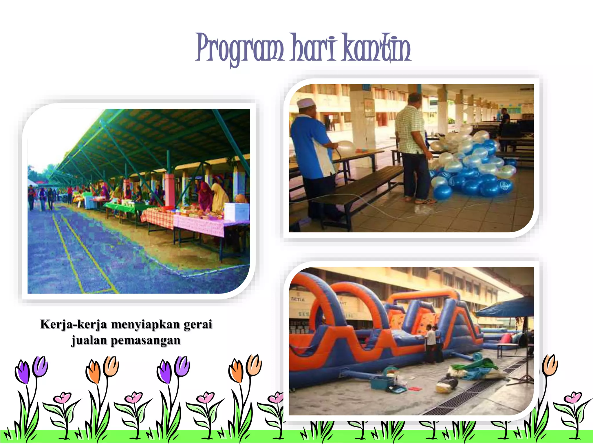 Assingment 3: Hari Kantin Sekolah | PPTX