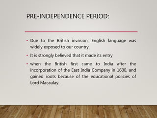 English before and after independance | PPTX