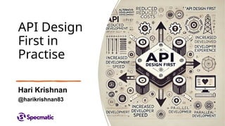 API Design First in Practise – An Experience Report - Hari Krishnan ...