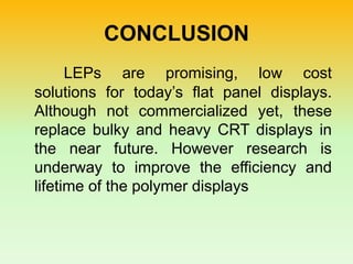 LEP (LIGHT EMETTING POLYMERS) | PPTX