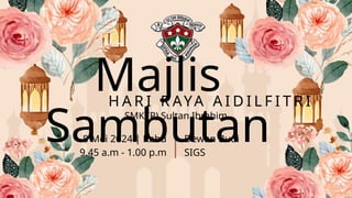 design Majlis Sambutan Hari Raya Aidilfitri | PPTX