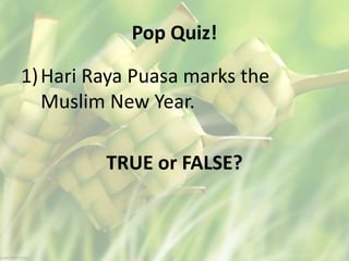 Hari raya class presentation | PPTX