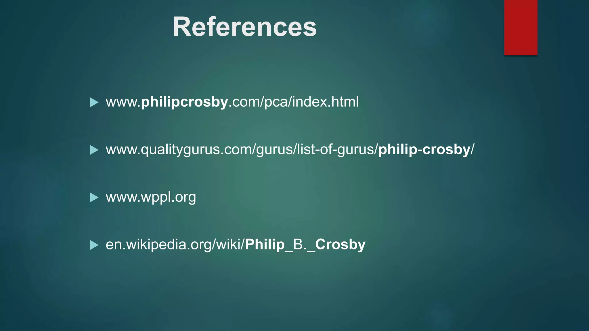 Quality Guru Philip B. Crosby’s Management Principles | PPTX