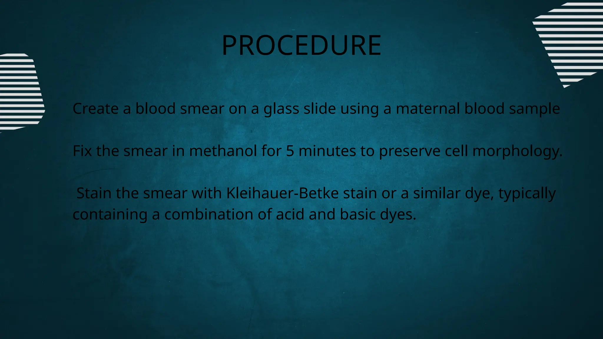 Haemoglobin F stain (acid elution)(kleihauer Betke test) | PPTX