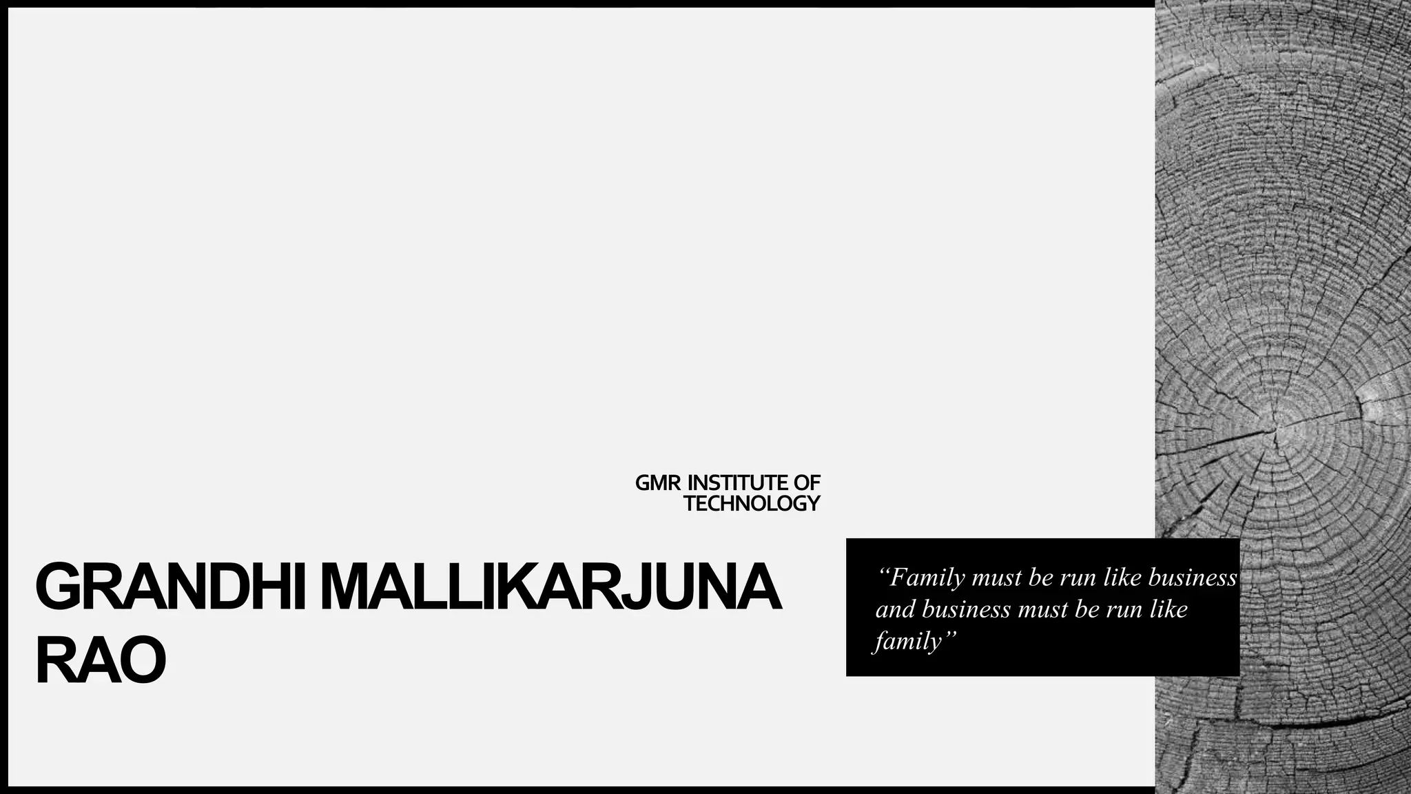 GRANDHI MALLIKARJUNA RAO (GMR) GROUP | PPT