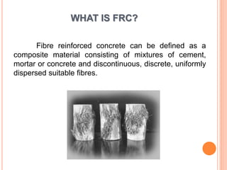 Fibre Reinforced Concrete | PPT