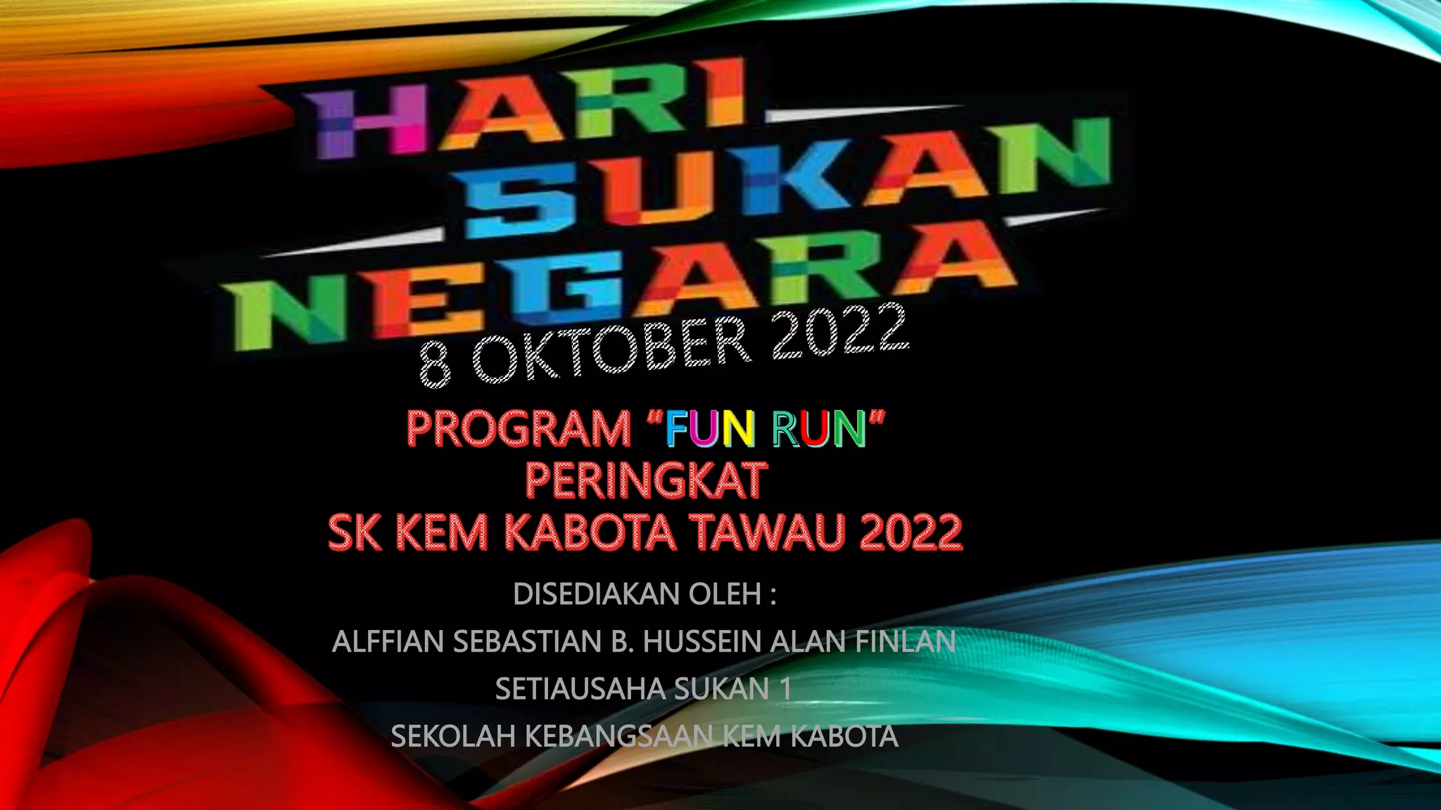 HARI SUKAN NEGARA 2022.pptx