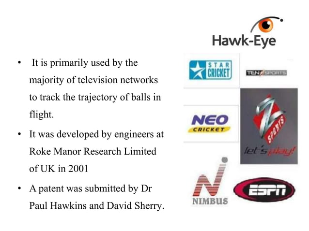 Hawk Eye Technology ppt | PPTX | Cricket | Sports