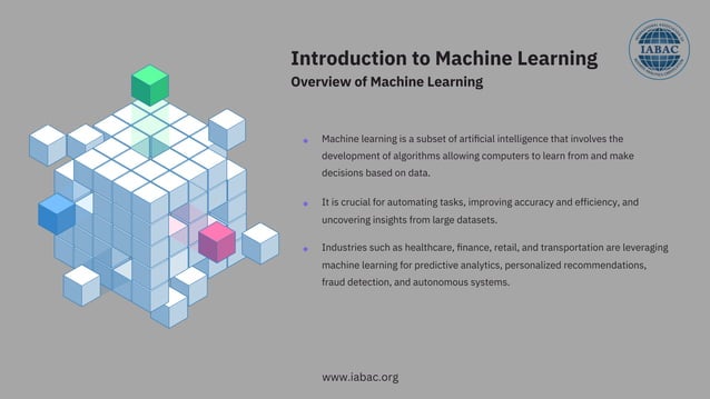 Overview of Machine Learning Techniques | IABAC | PPT