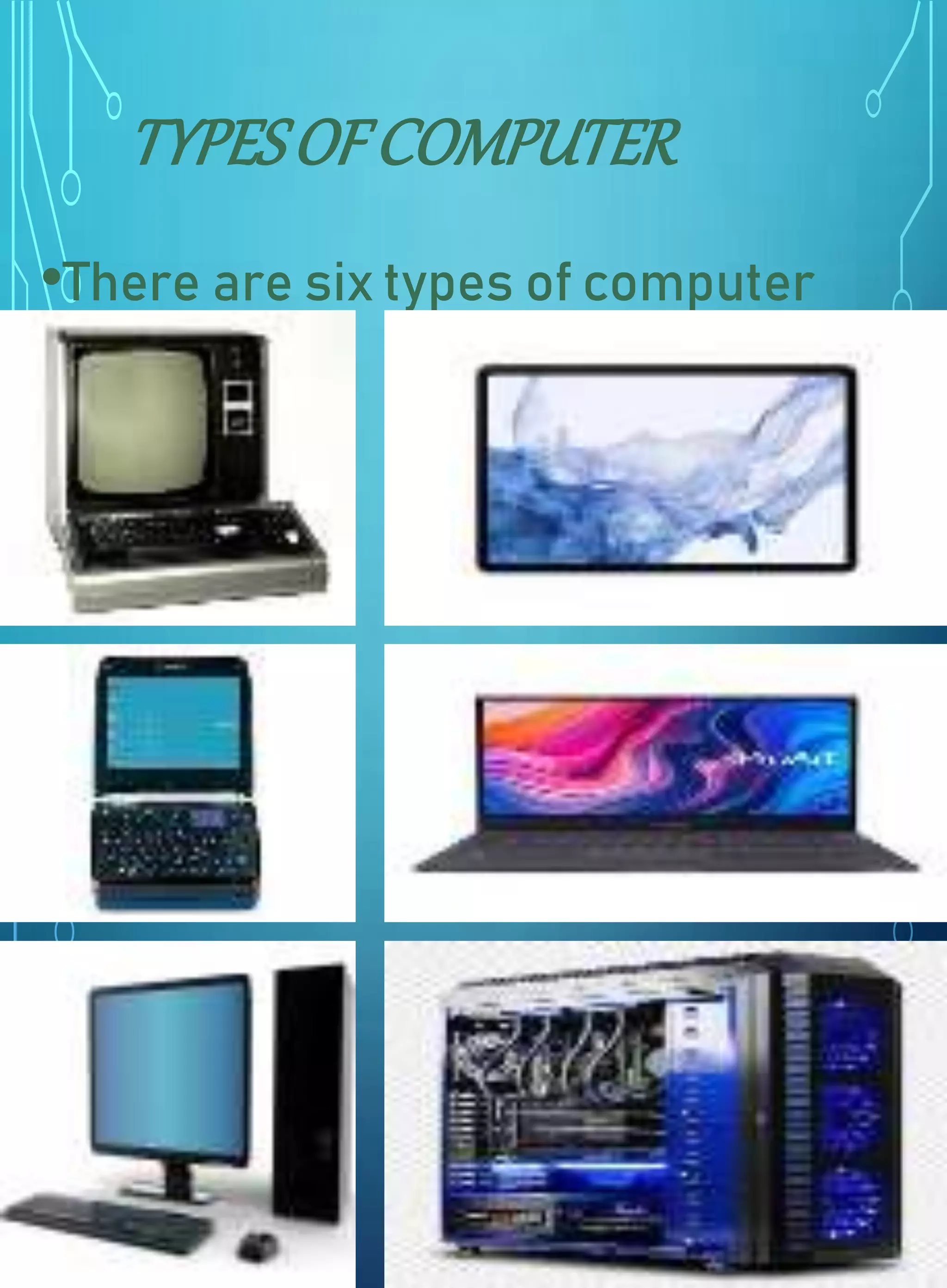 types of computer and uses of powerpoint | PPTX