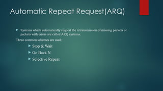 Harjot computer networks veryGBN ARQ.pptx | Computer Networking | Computing