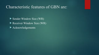 Harjot computer networks veryGBN ARQ.pptx | Computer Networking | Computing