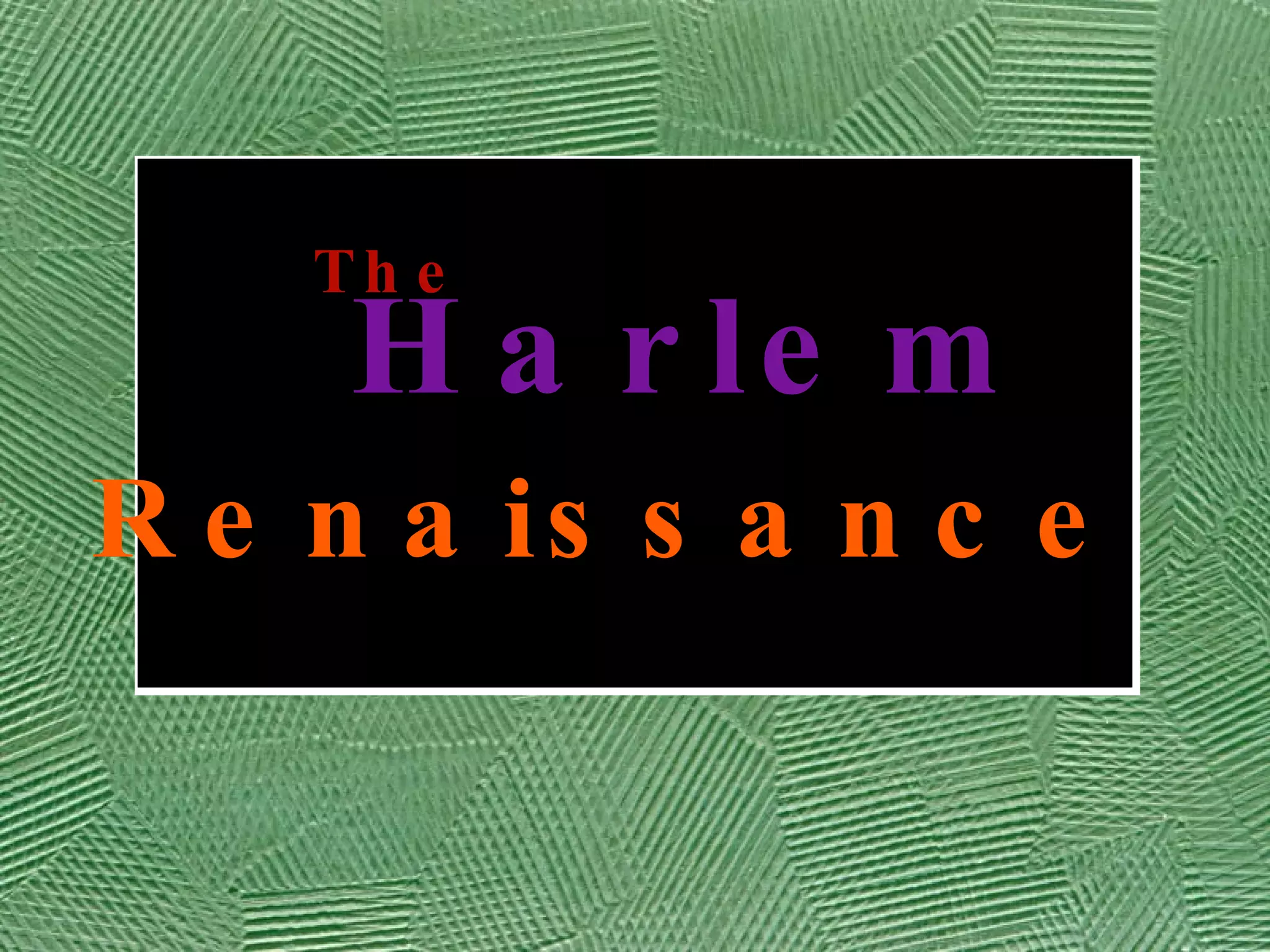 Harlem Renaissance (1 of 2) | PPT