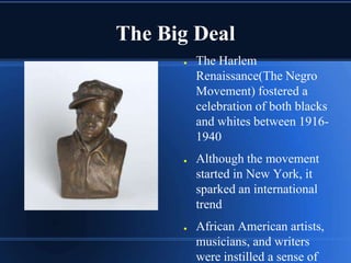 Harlem Renaissance Art | PPTX | Jazz | Music